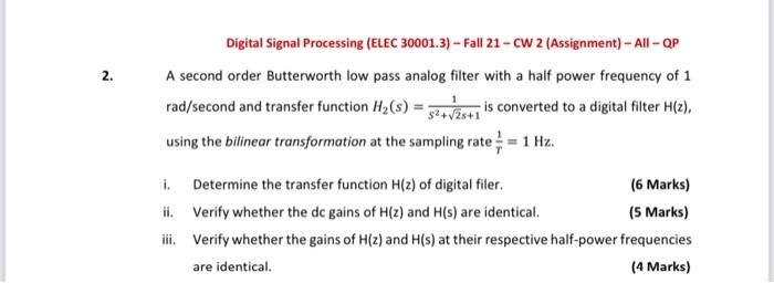 Solved 2. Digital Signal Processing (ELEC 30001.3) - Fall 21 | Chegg.com