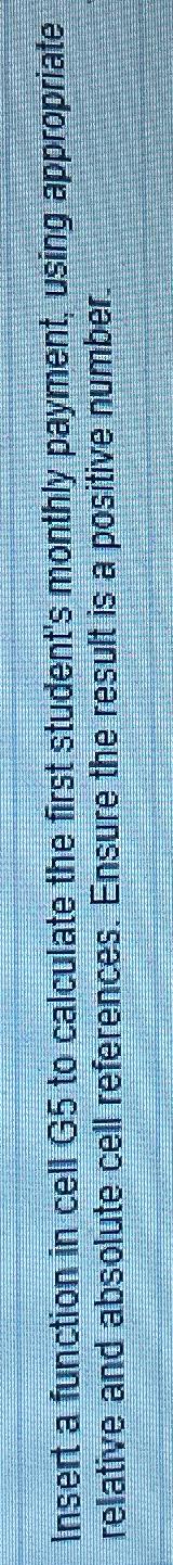 Insert a function in cell G5 ﻿to calculate the first | Chegg.com