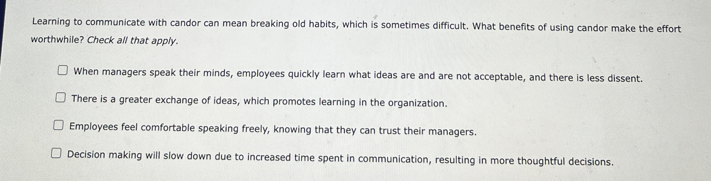 Solved Learning to communicate with candor can mean breaking | Chegg.com