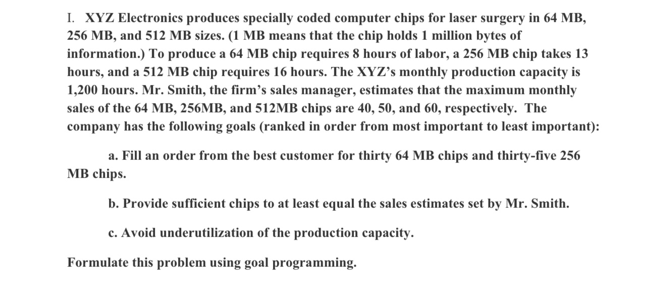 Solved I. XYZ Electronics produces specially coded computer | Chegg.com
