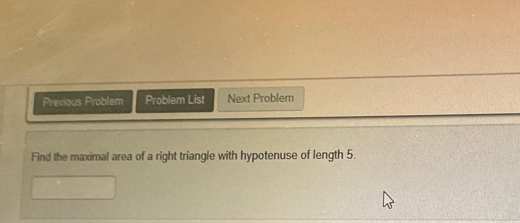Solved Find the maximal area of a right triangle with | Chegg.com