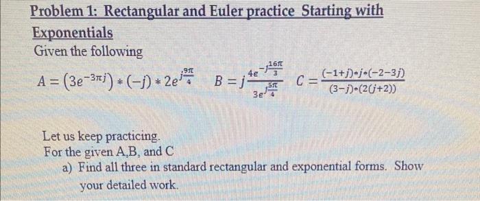 Solved Problem 1: Rectangular and Euler practice Starting | Chegg.com