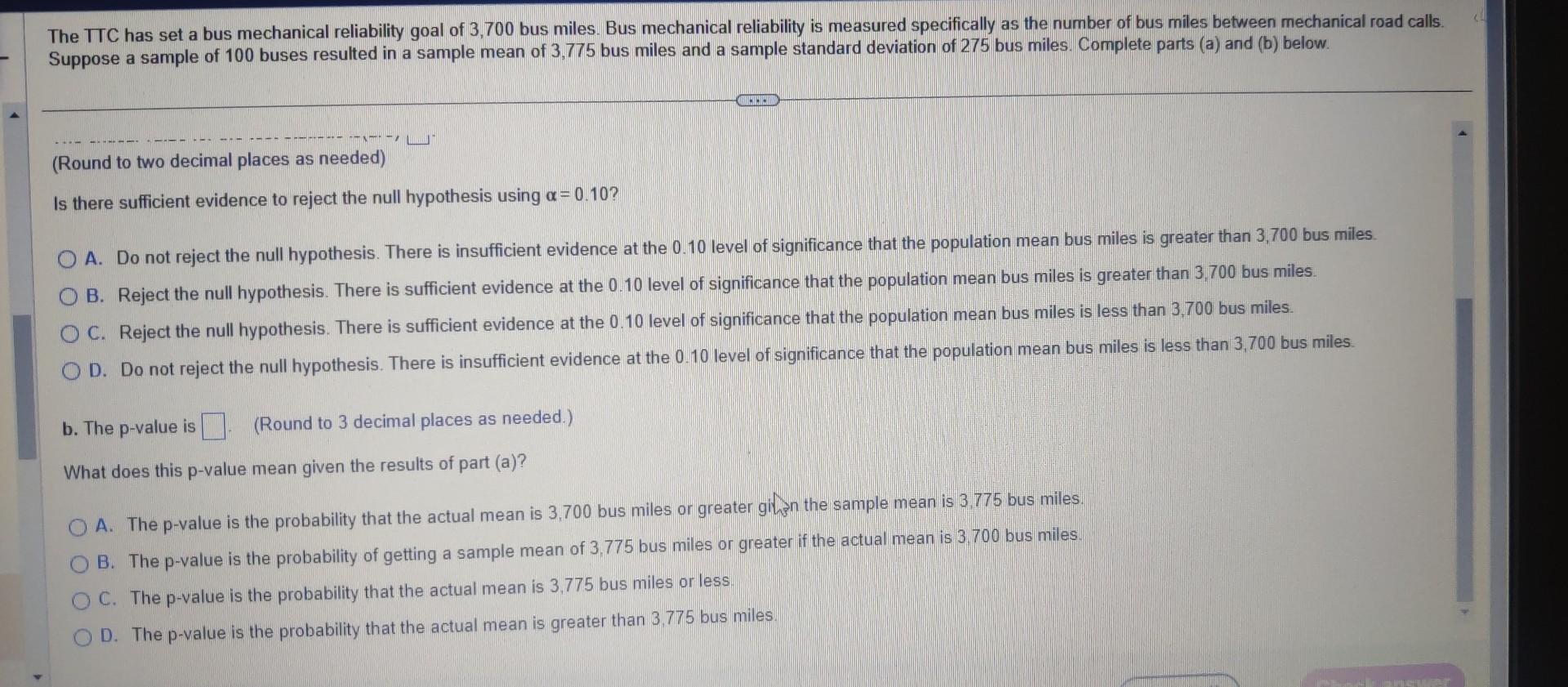 Solved a. Is there evidence that the population mean bus | Chegg.com