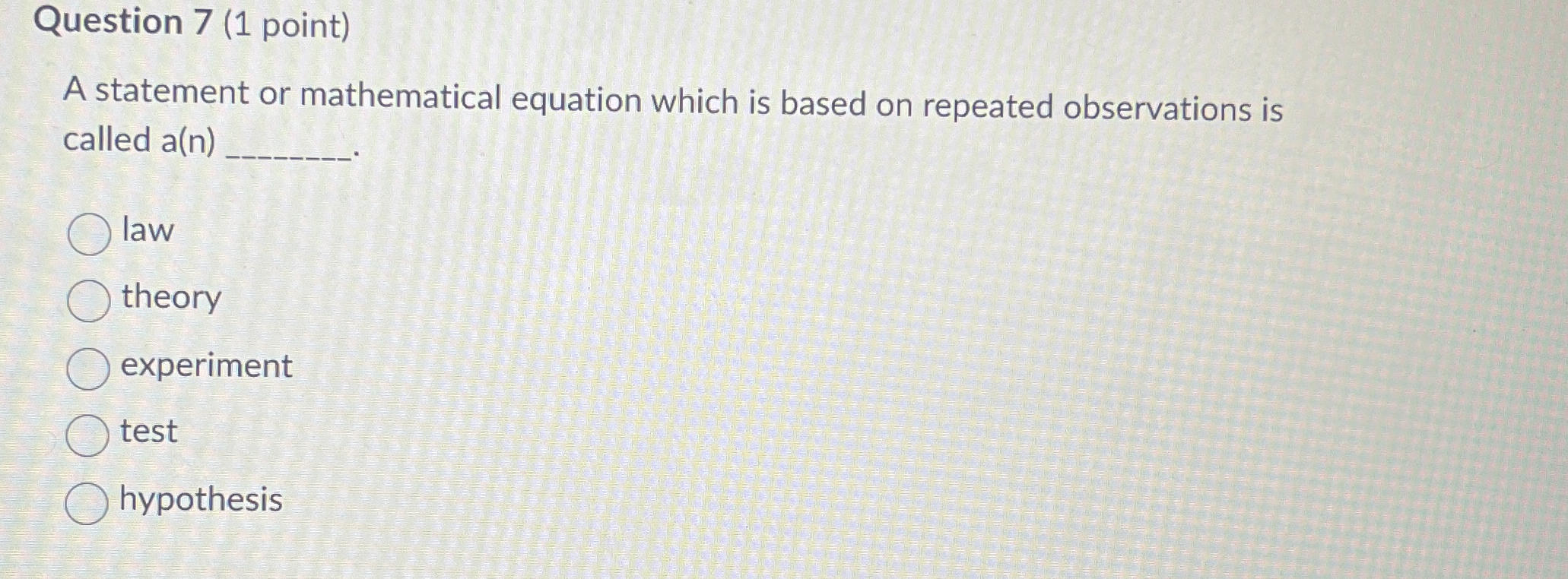 Solved Question 7 (1 ﻿point)A statement or mathematical | Chegg.com