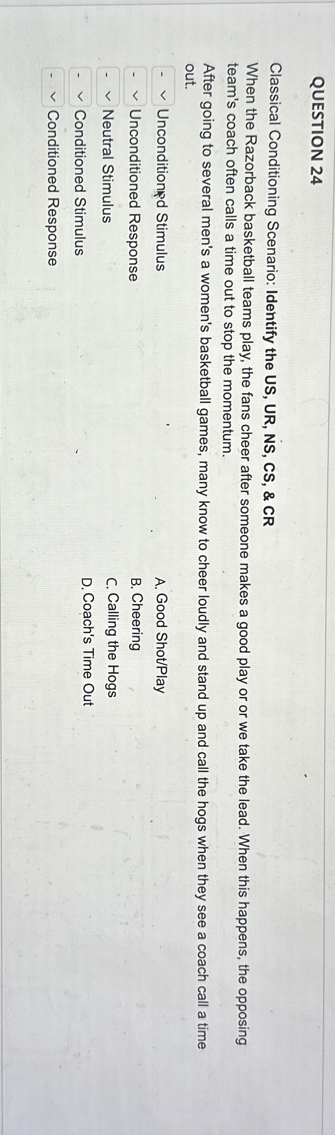 Solved Question 24classical Conditioning Scenario Identify