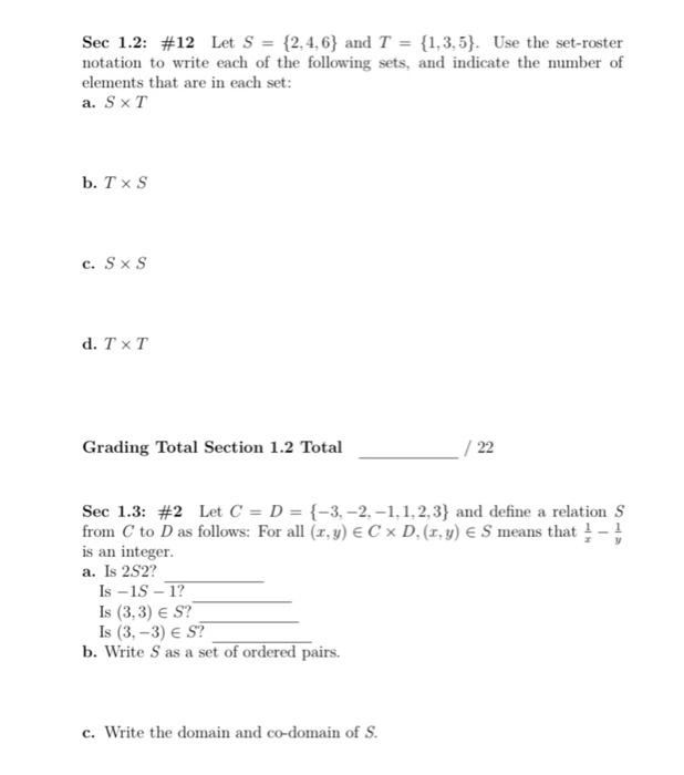 Solved Sec 1.2: #12 Let S = {2,4,6} and T = {1,3,5). Use the | Chegg.com