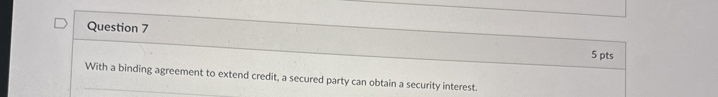 Solved With a binding agreement to extend credit, a secured | Chegg.com