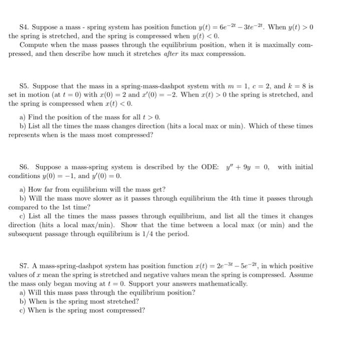 Solved S4 Suppose A Mass Spring System Has Position