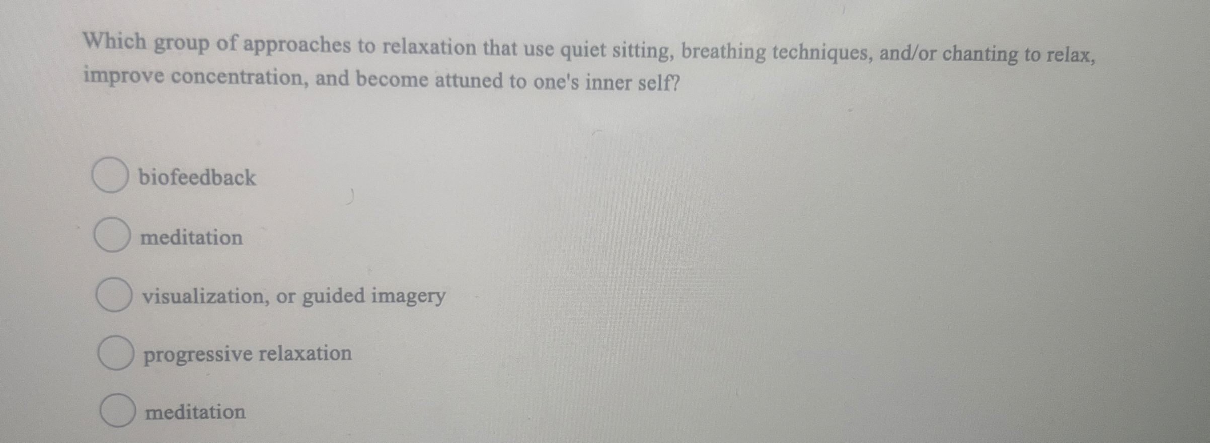 Solved Which group of approaches to relaxation that use | Chegg.com