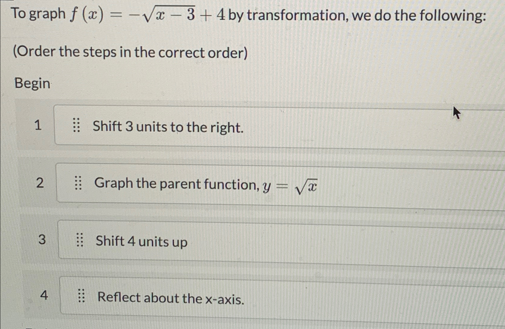 Solved To graph f(x)=-x-32+4 ﻿by transformation, we do the | Chegg.com