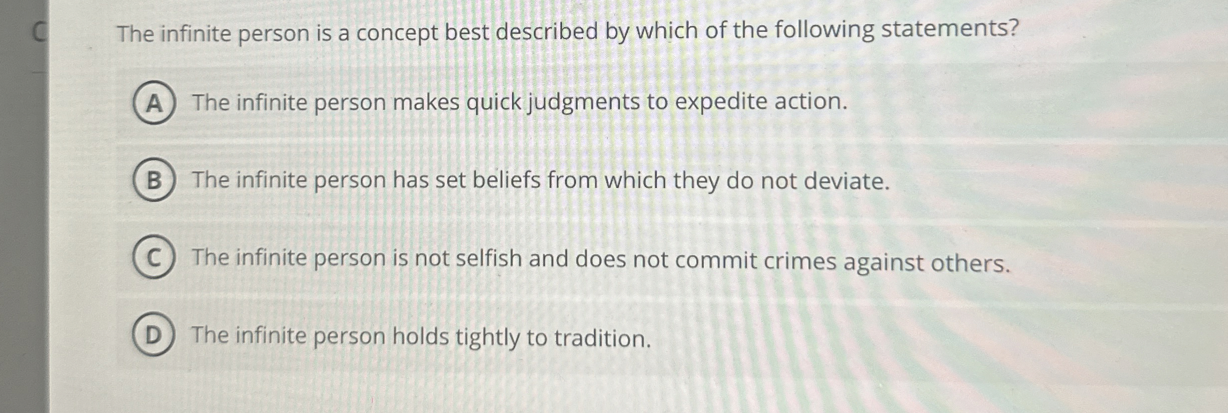 Solved The infinite person is a concept best described by | Chegg.com