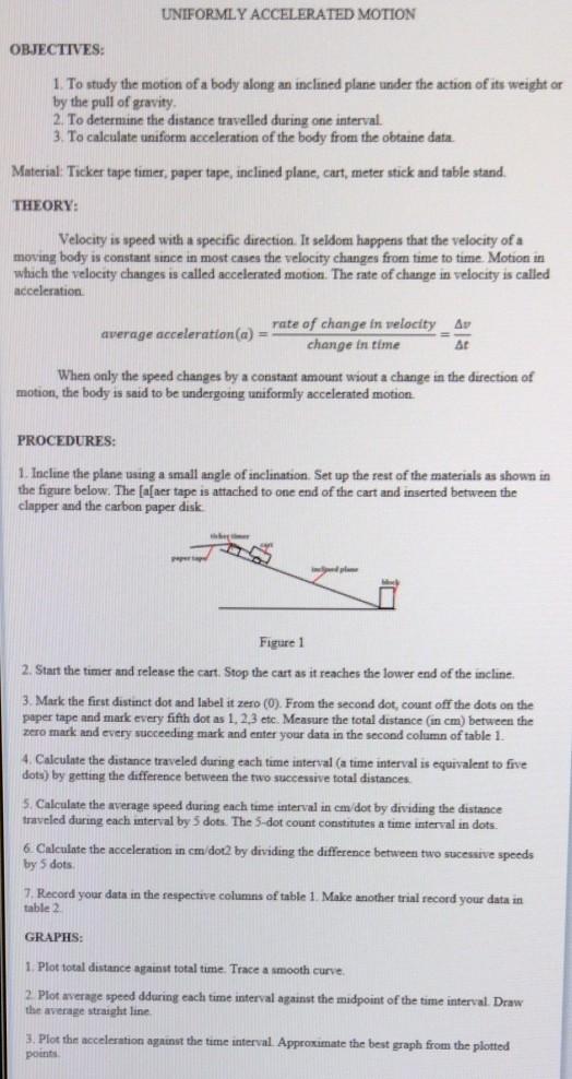 Solved UNIFORMLY ACCELERATED MOTION OBJECTIVES: 1. To study | Chegg.com