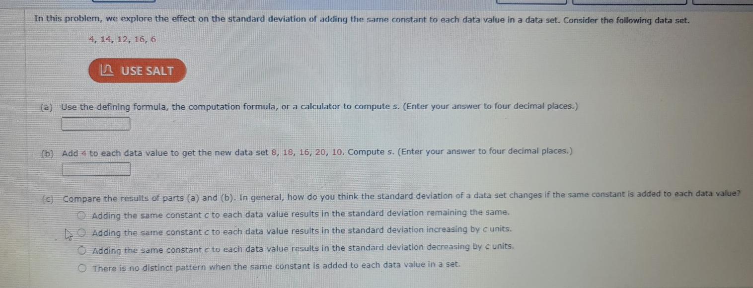 Solved One Indicator Of An Outlier Is That An Observation Is