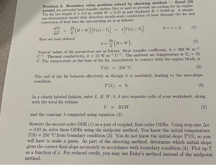 Solved Problem 2. Boundary value problem solved by shooting | Chegg.com