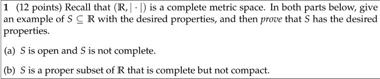 Solved 1 (12 ﻿points) ﻿Recall that (R,|*|) ﻿is a complete | Chegg.com