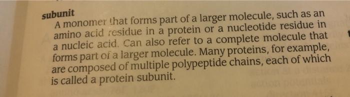 Solved 5. • a) Note the two definitions of "subunit" in the | Chegg.com