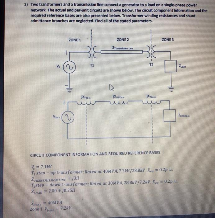 Solved 1) Two transformers and a transmission line connect a | Chegg.com