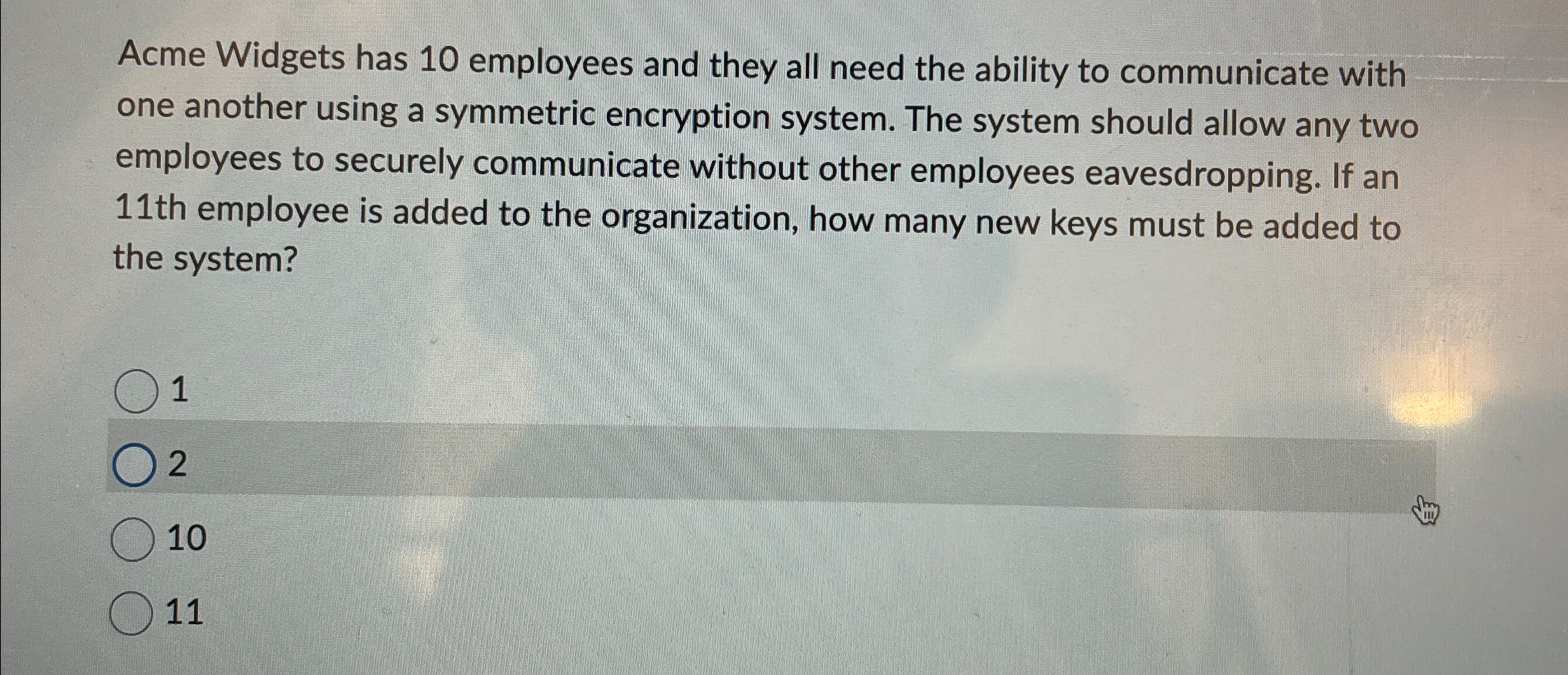 Solved Acme Widgets has 10 ﻿employees and they all need the | Chegg.com