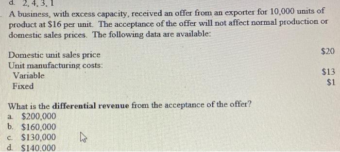 Solved d. 2, 4, 3,1 A business, with excess capacity, | Chegg.com