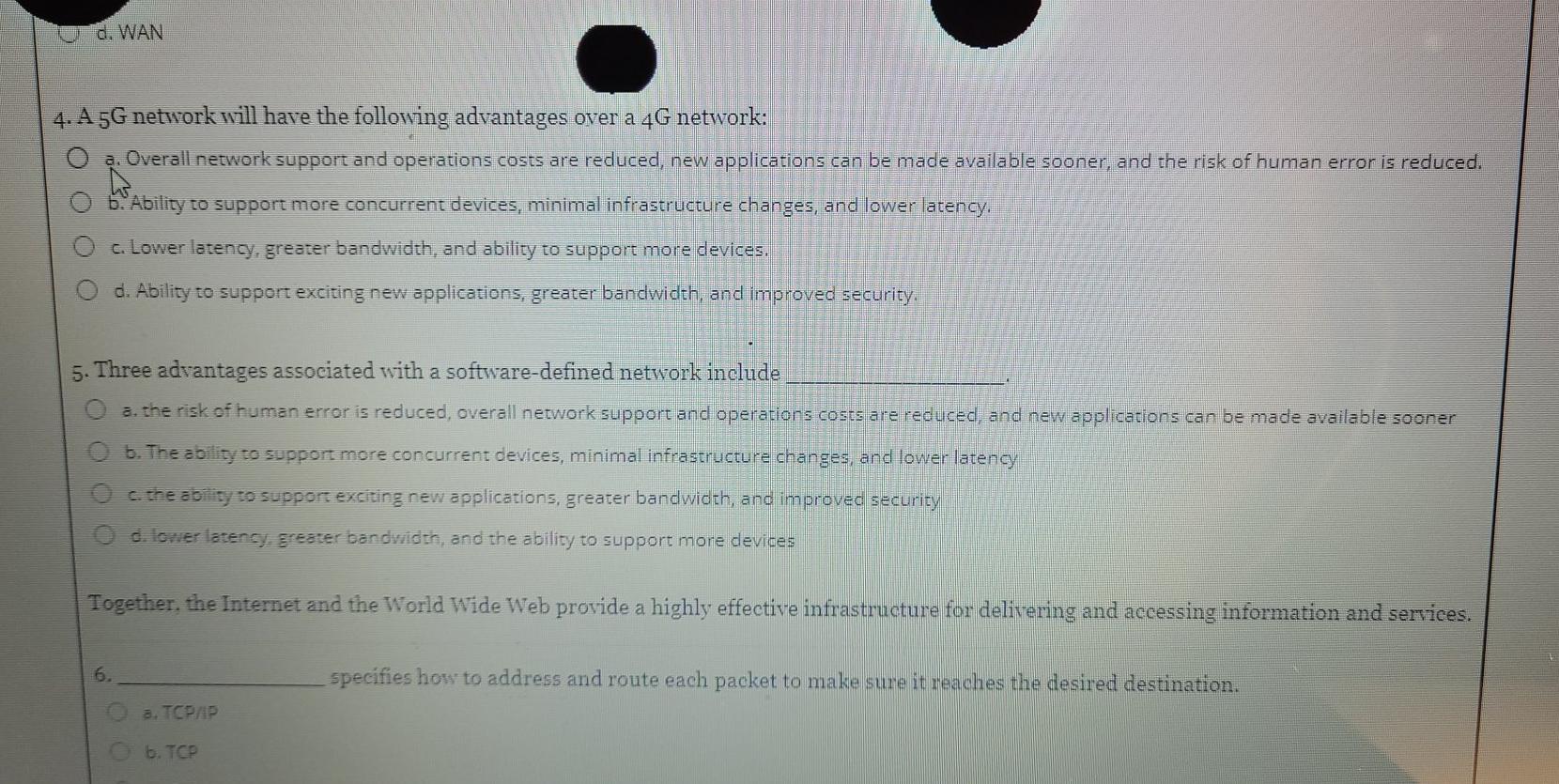Solved d. WAN 4. A 5G network will have the following | Chegg.com