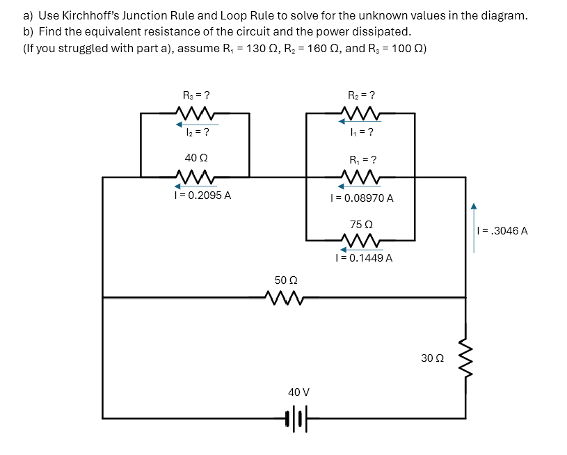 Solved a) ﻿Use Kirchhoff's Junction Rule and Loop Rule to | Chegg.com