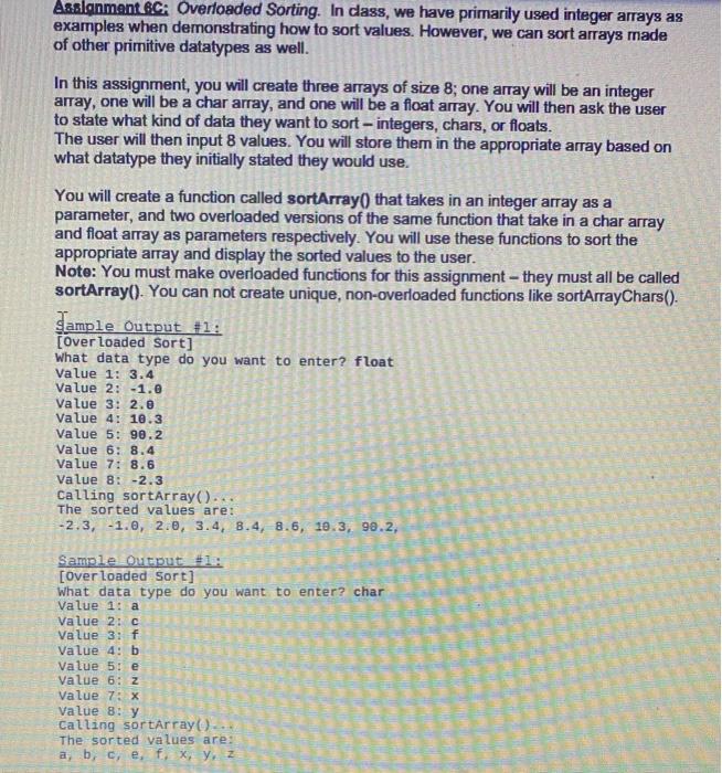 Solved Assignment 6C: Overloaded Sorting. In dass, we have | Chegg.com