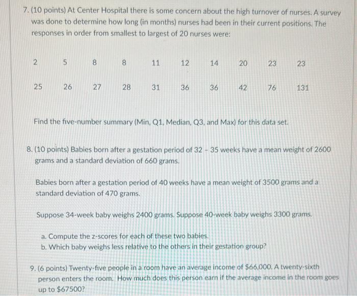 Solved 7. (10 points) At Center Hospital there is some | Chegg.com