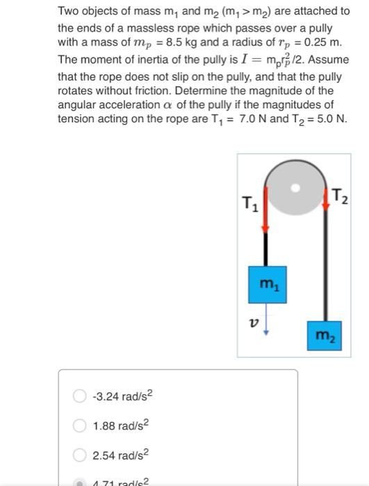 Solved Two objects of mass m1 and m2(m1>m2) are attached to | Chegg.com