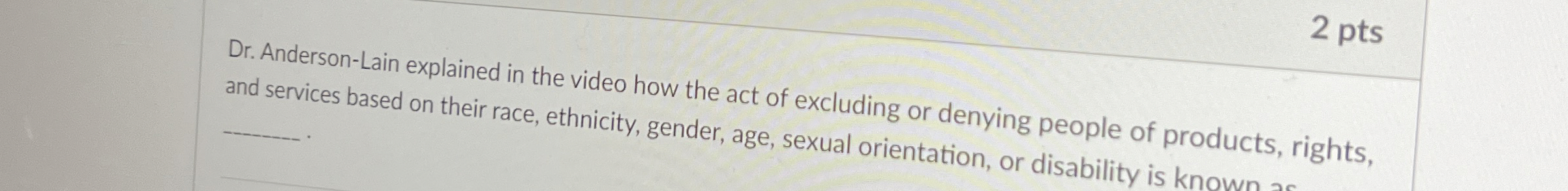 Solved 2 ﻿ptsDr. ﻿Anderson-Lain explained in the video how | Chegg.com