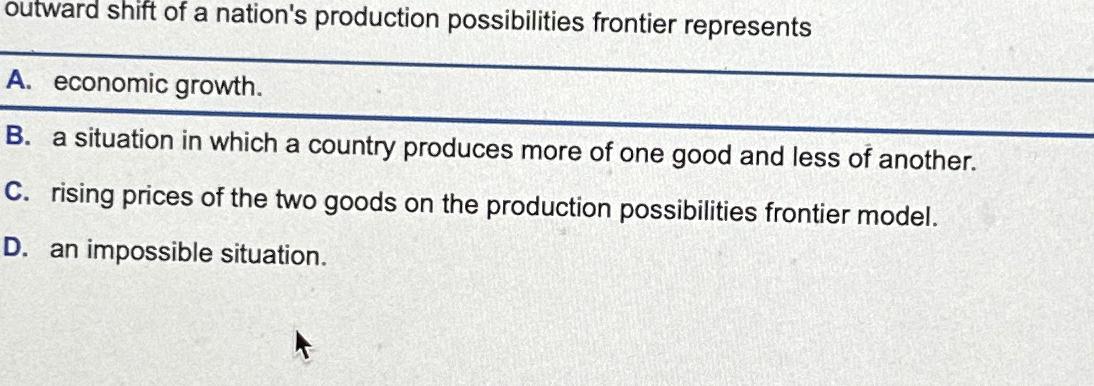 Solved outward shift of a nation's production possibilities | Chegg.com