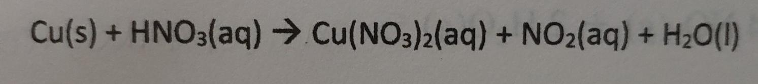 Solved Cu(s) + HNO3(aq) → Cu(NO3)2(aq) + NO2(aq) + H2O(l) | Chegg.com
