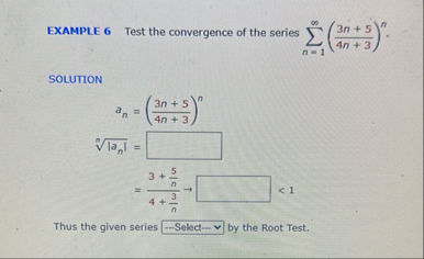 Solved EXAMPLE 6 ﻿Test the convergence of the series | Chegg.com