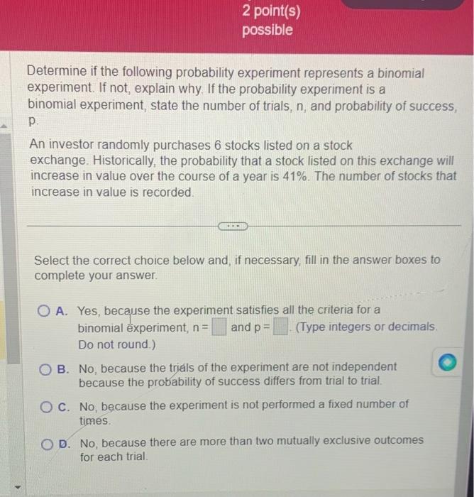 Solved Determine if the following probability experiment | Chegg.com