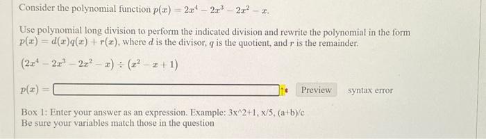 Solved Consider the polynomial function p(x)=2x4−2x3−2x2−x. | Chegg.com