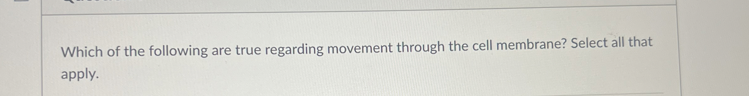 Which of the following are true regarding movement | Chegg.com