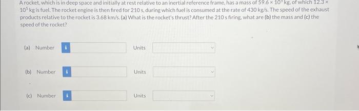 Solved A rocket, which is in deep space and initially at | Chegg.com