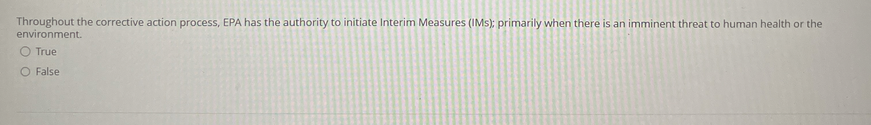 Solved Throughout the corrective action process, EPA has the | Chegg.com