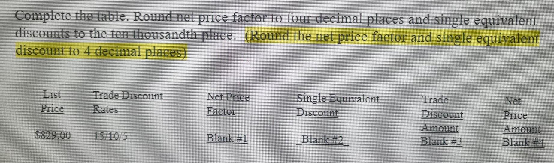 Solved Complete the table. Round net price factor to four | Chegg.com