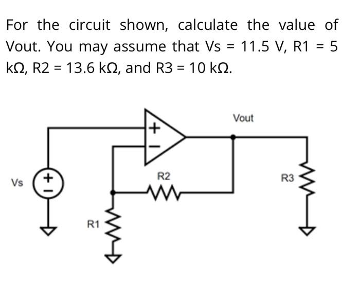 Solved For the circuit shown, calculate the value of Vout. | Chegg.com