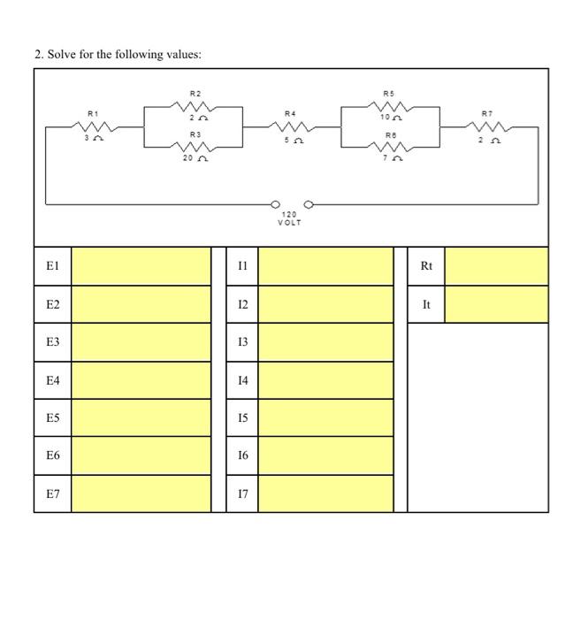 Solved For the following circuits, solve for the values as | Chegg.com