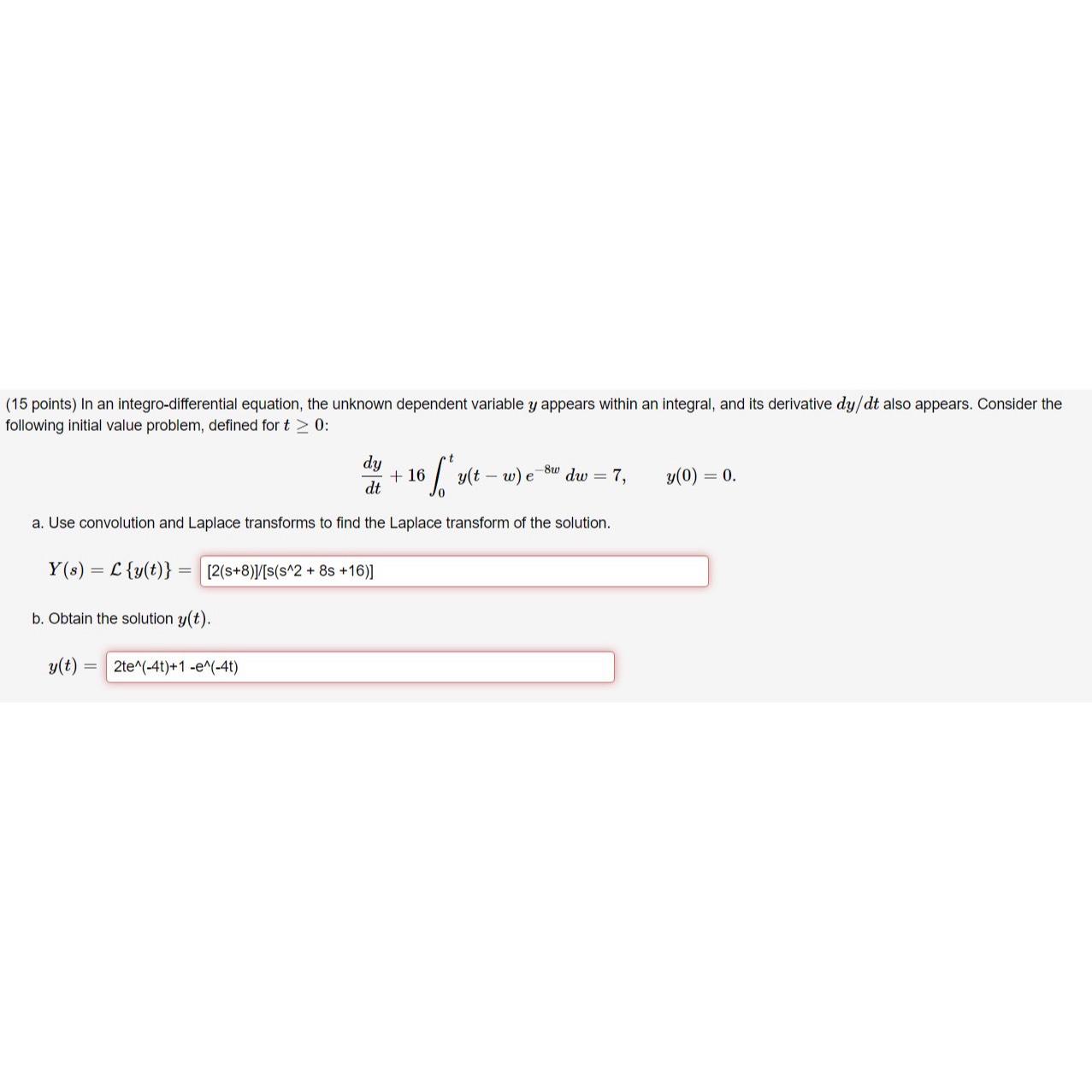 Solved 15 ﻿points ﻿in An Integro Differential Equation