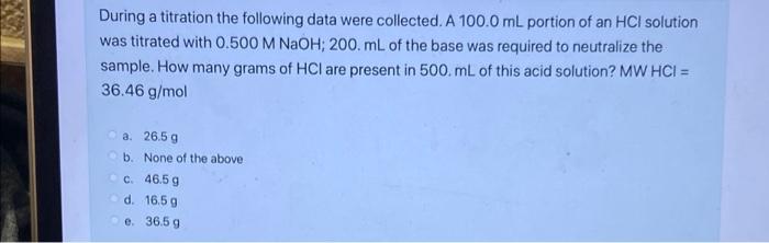 Solved During a titration the following data were collected. | Chegg.com