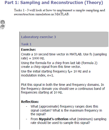 Solved Create a 10 second time vector in MATLAB. Use fs | Chegg.com