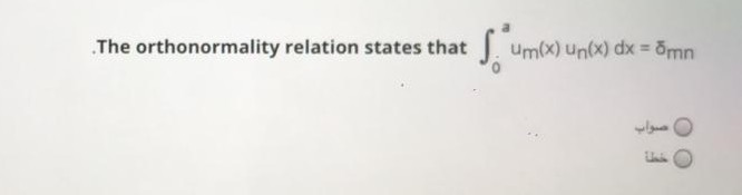 Solved The orthonormality relation states that Um(x) un(x) | Chegg.com