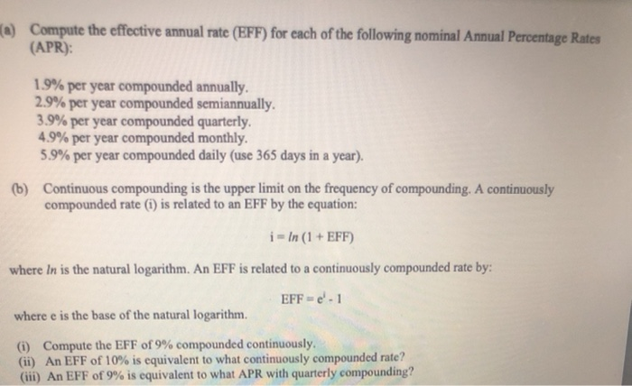 Solved (a) Compute the effective annual rate (EFF) for each | Chegg.com