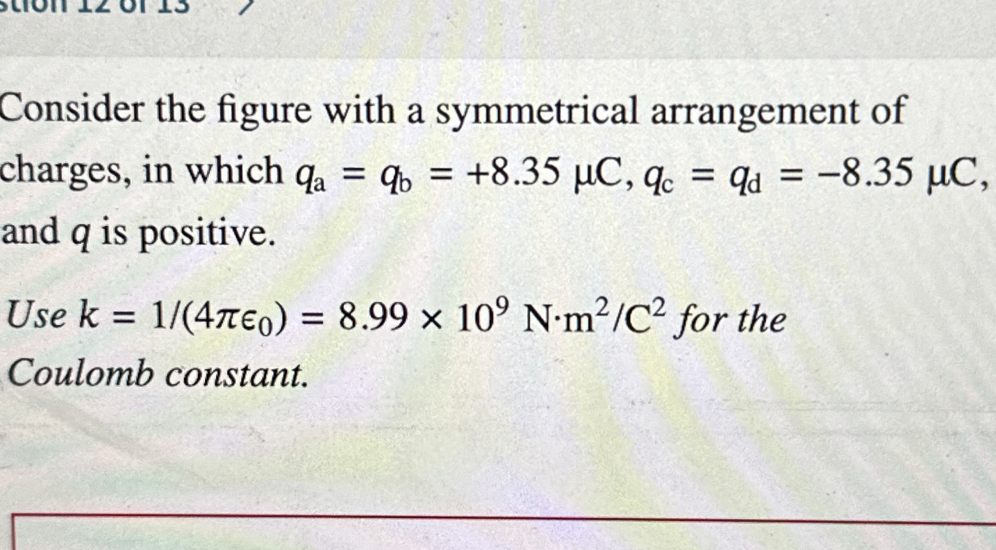 Solved Consider the figure with a symmetrical arrangement of | Chegg.com