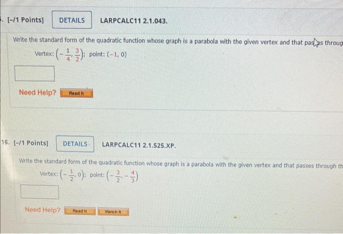 Solved Write the standard form of the quadratic function | Chegg.com