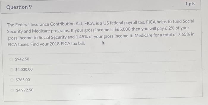 Solved The Federal Insurance Contribution Act, FICA, is a US | Chegg.com