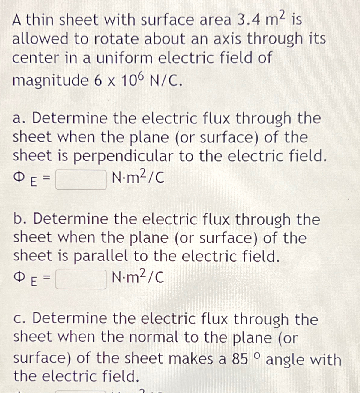 A thin sheet with surface area 3.4m2 ﻿is allowed to | Chegg.com