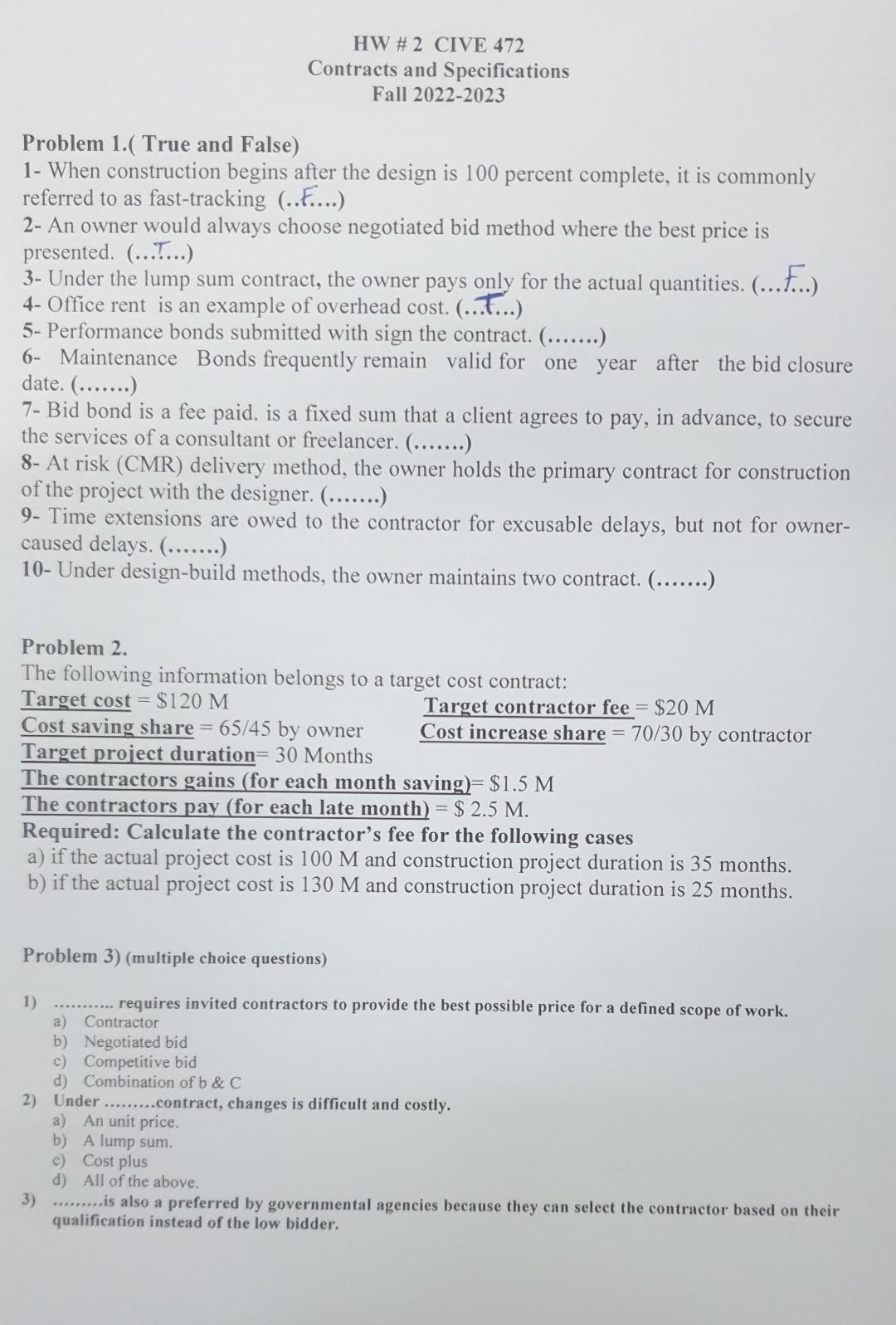 Solved Problem 1.( True and False) 1- When construction | Chegg.com